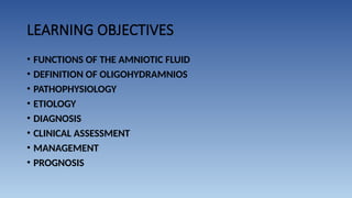 oligohydramnios and its complications 1.pptx