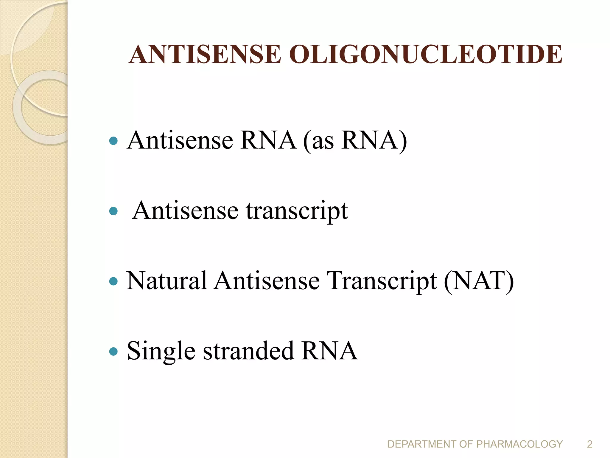 ANTISENSE OLIGONUCLEOTIDES | PPTX