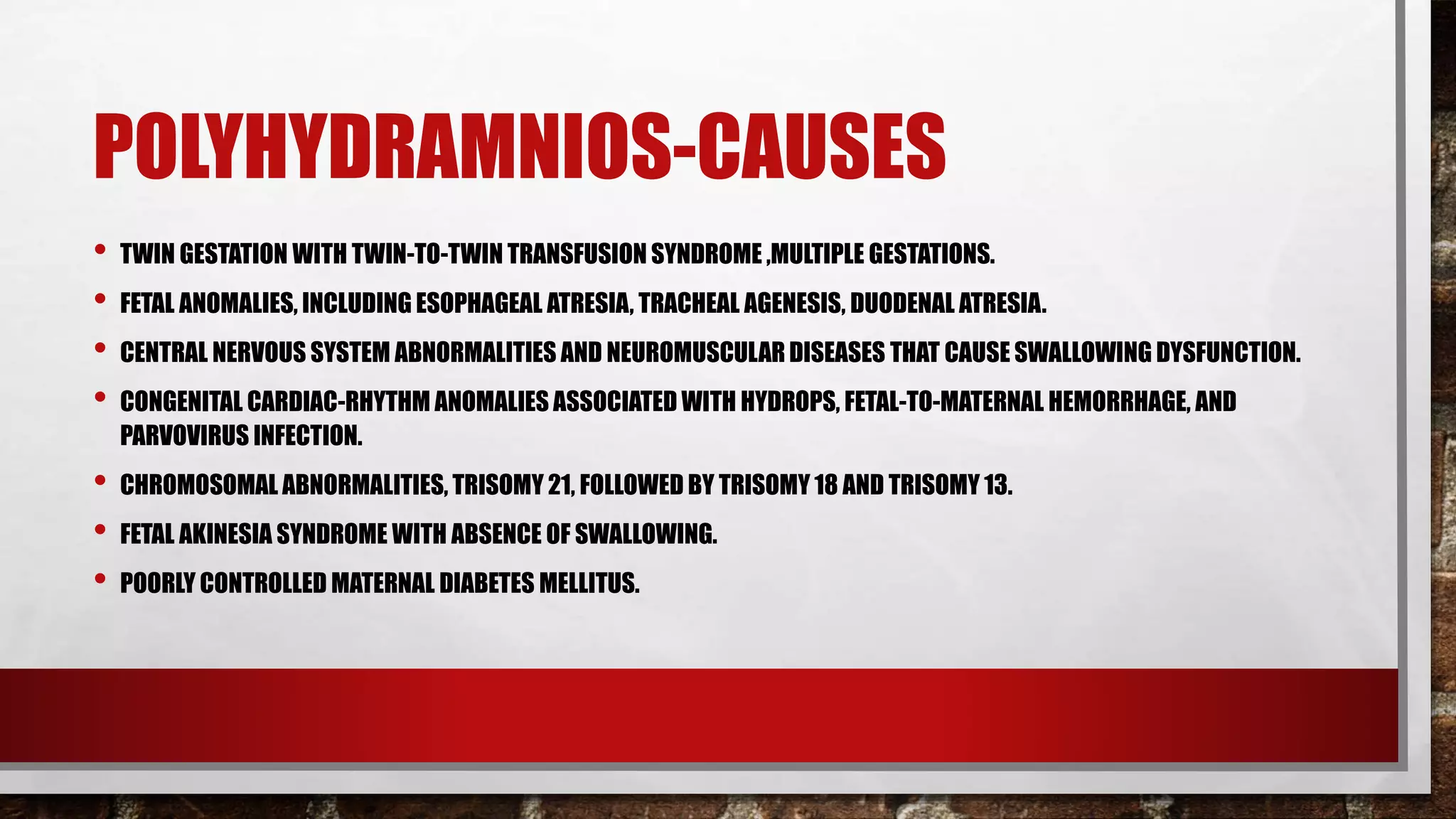 Oligohydramnios and polyhydramnios | PPTX