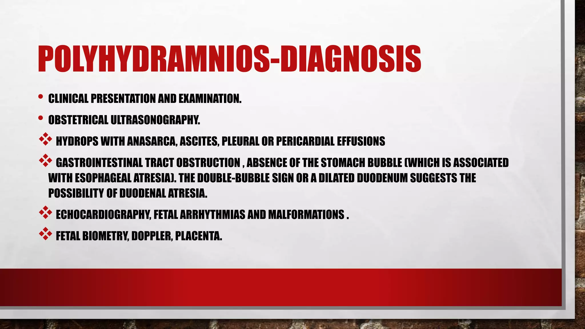 Oligohydramnios and polyhydramnios | PPTX