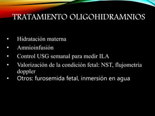 Oligohidramnios - Embarazo | PPTX