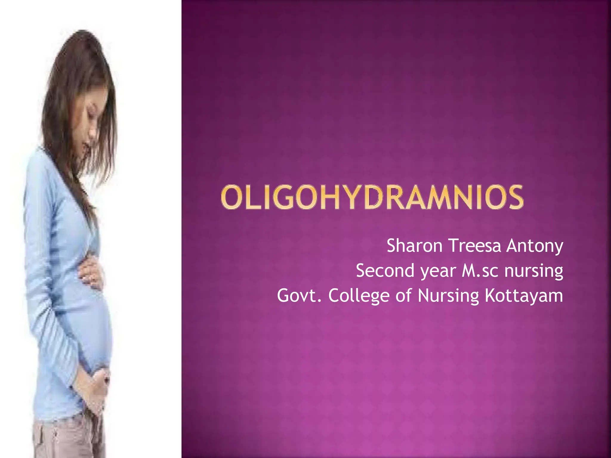 oligohydramnios-171125104430 (2).pptx