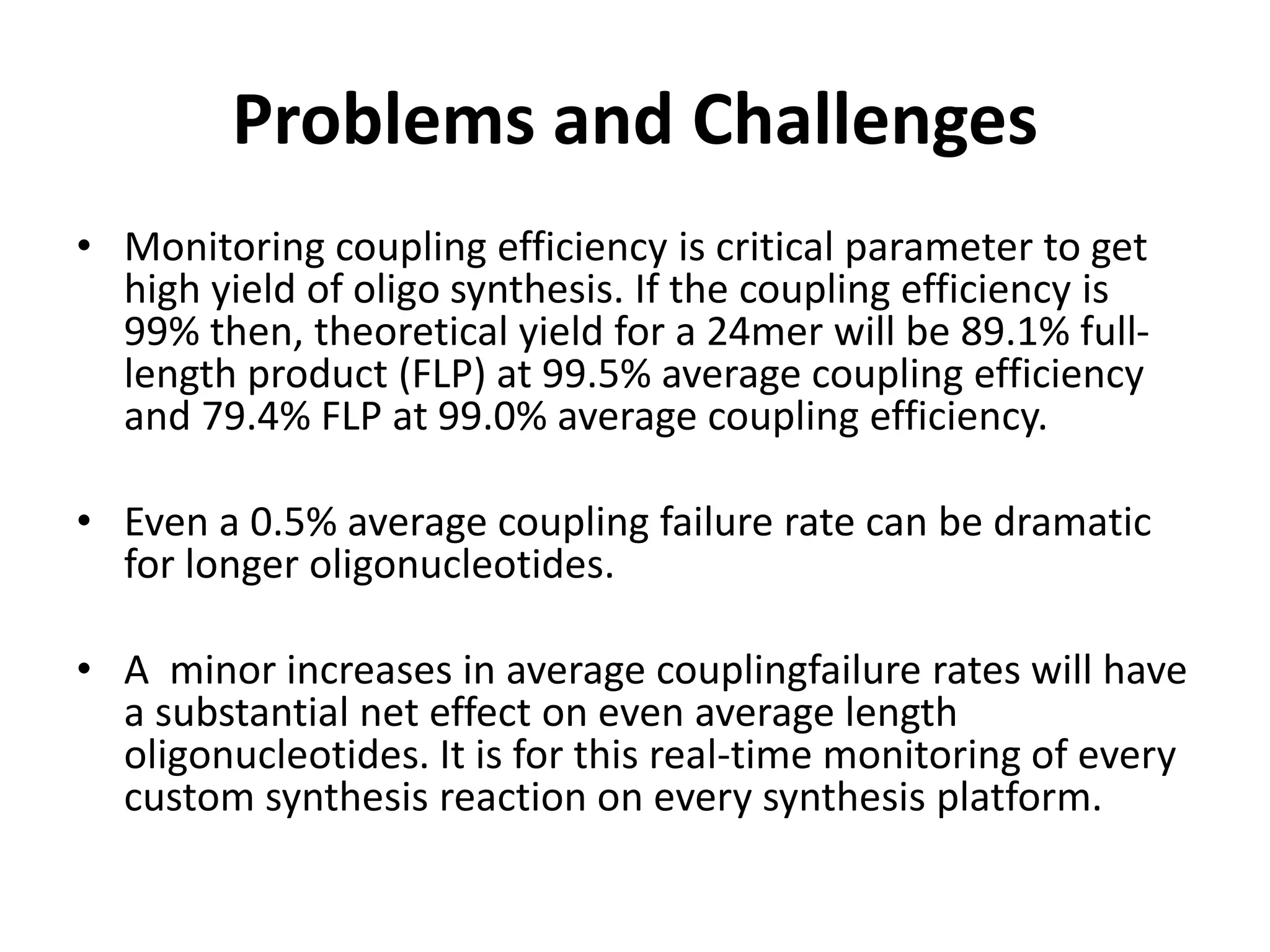 Oligonucleotide synthesis - Problems and Challenges | PPTX