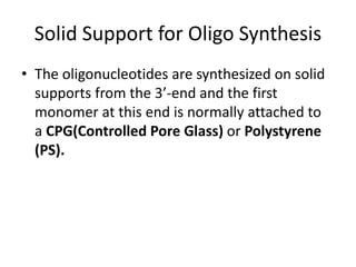 Oligonucleotide synthesis - Problems and Challenges | PPTX