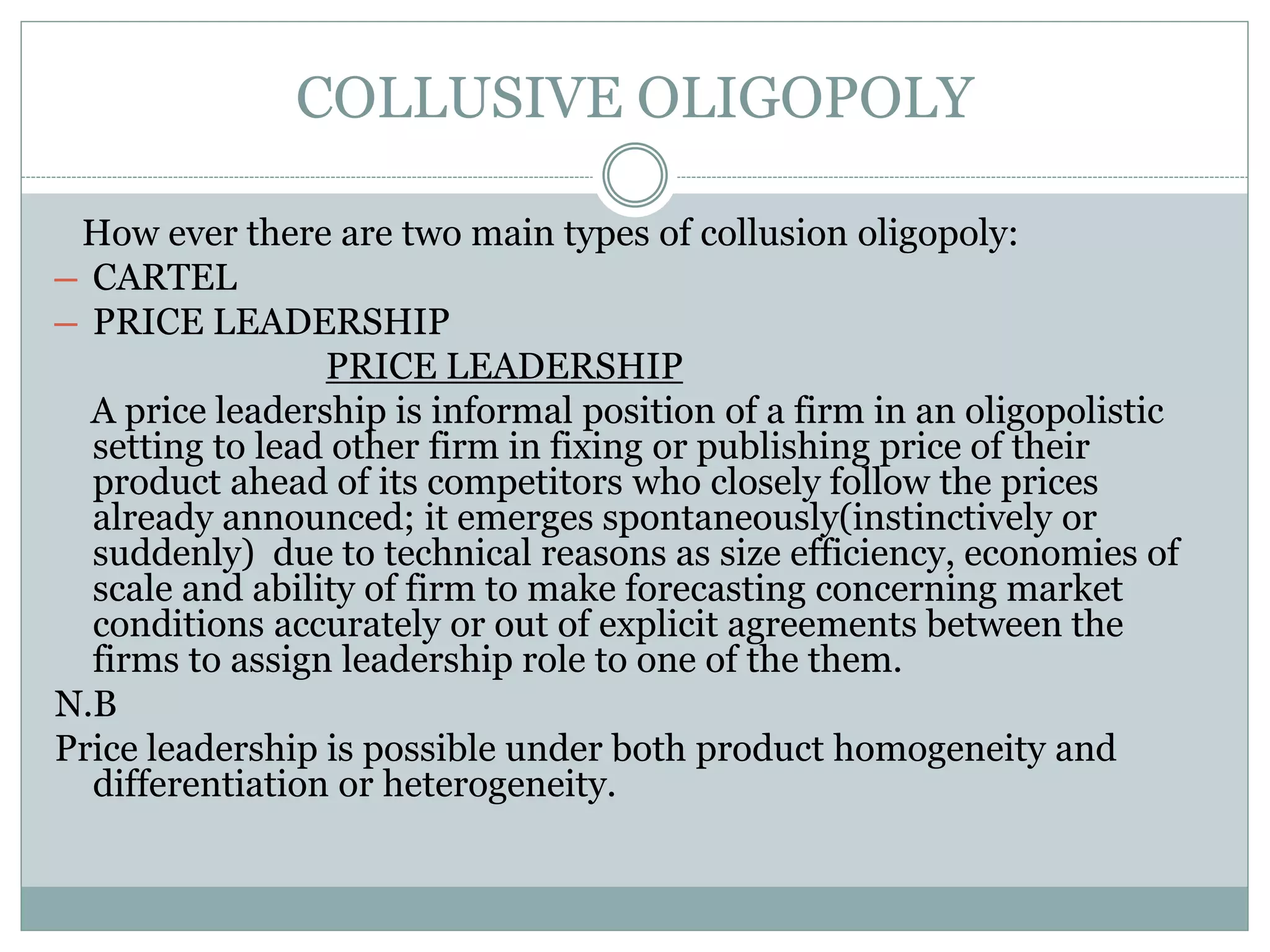 Oligopoly: Price leadership, its types and difficult | PPTX