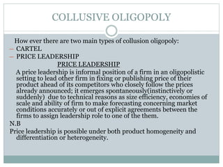 Oligopoly: Price leadership, its types and difficult | PPTX