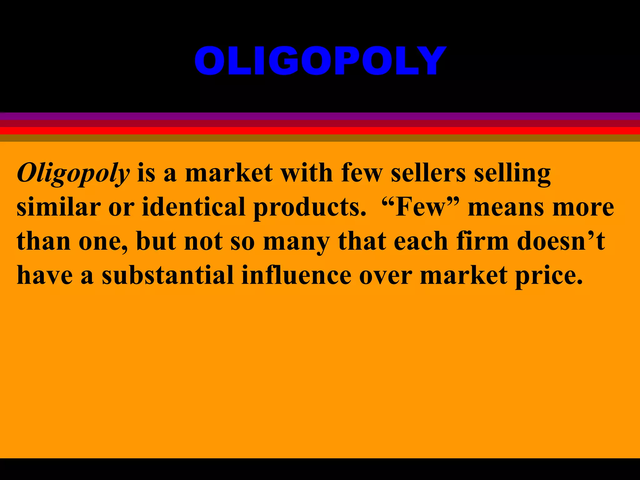 Oligopoly.ppt | Business Accounting & Finance | Business