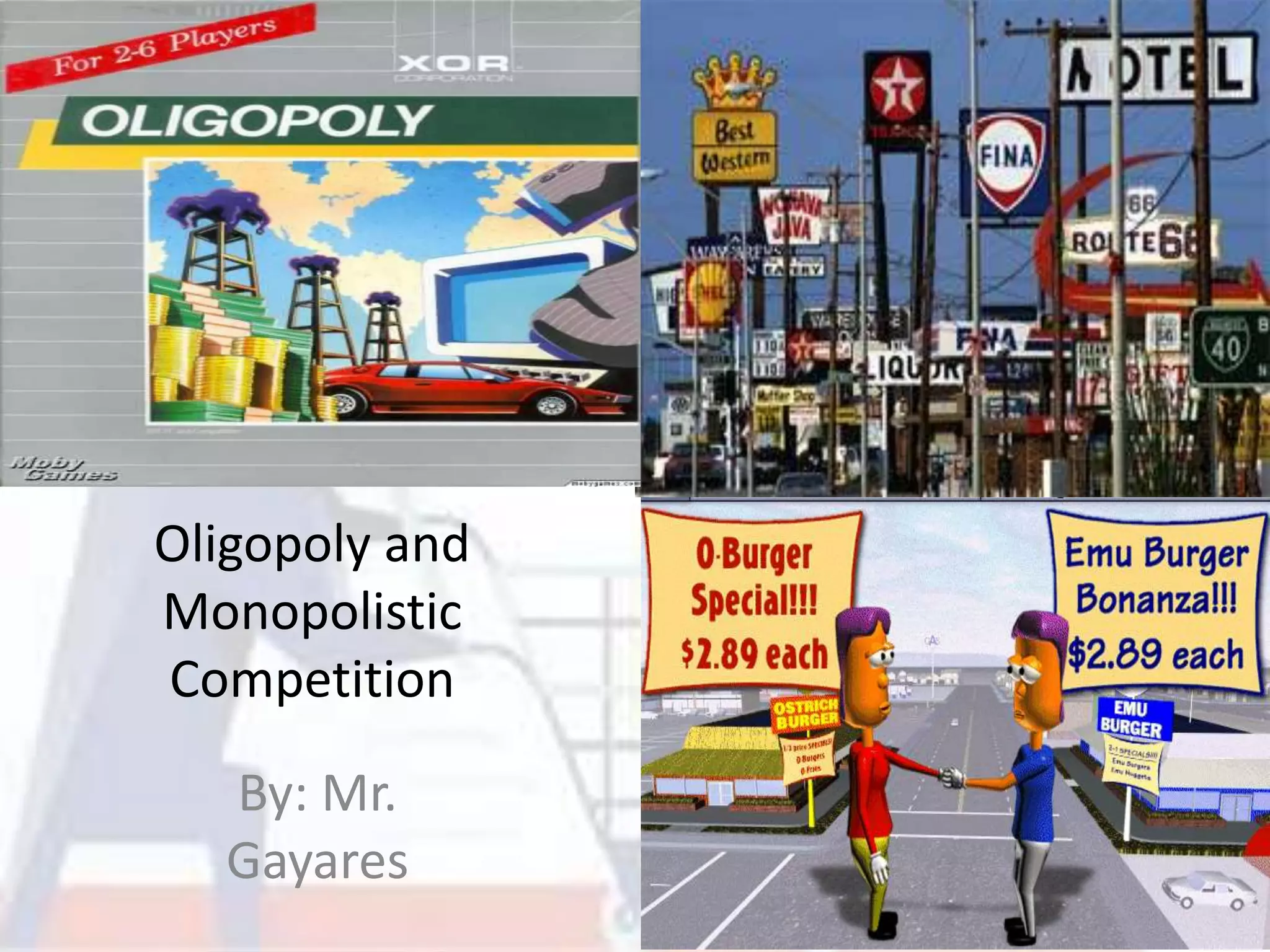 Oligopoly and monopolistic competition | PPTX | Large Business | Business