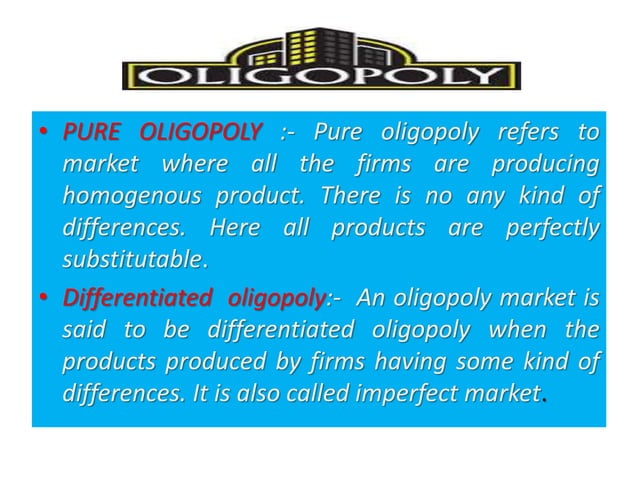 Oligopoly | PPTX | Business | Business and Finance