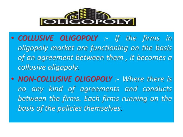 Oligopoly | PPTX | Business | Business and Finance