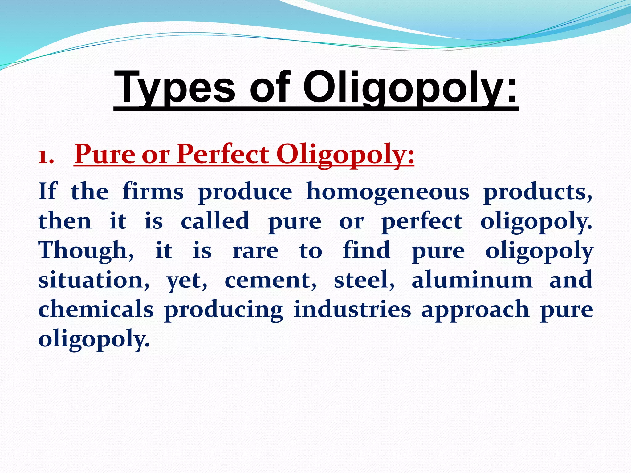 Oligopoly presentation | PPTX