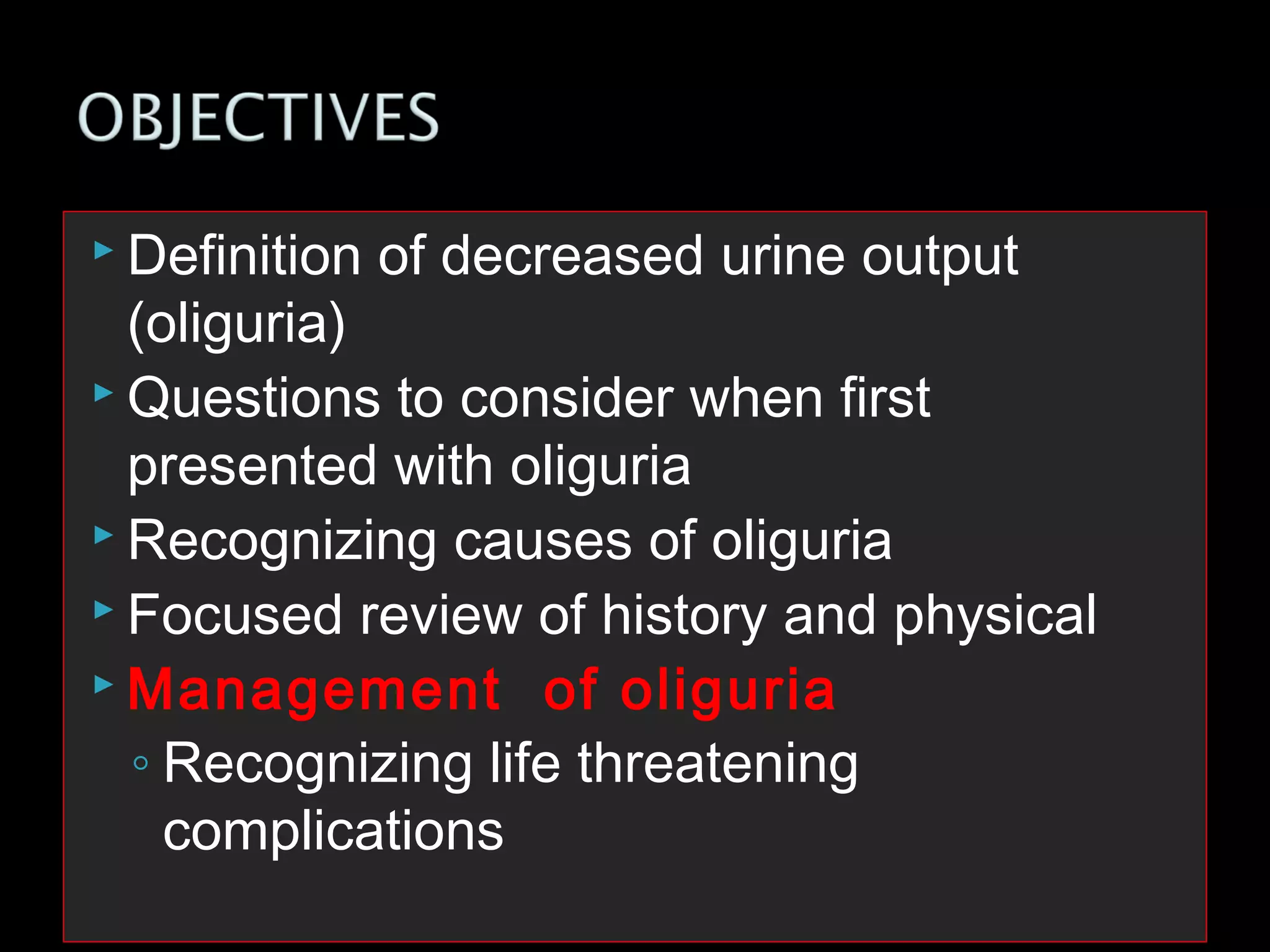 Oliguria -f | PPT