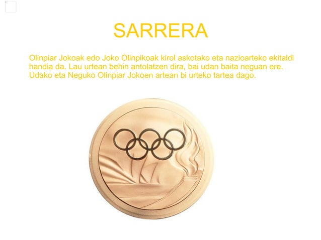 JOKO OLINPIKOAK, JON MEDRANO ETA JON GOROSTIAGA | PPT