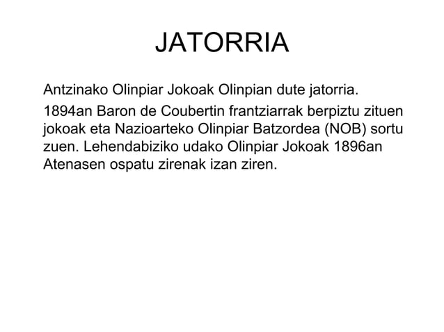 JOKO OLINPIKOAK, JON MEDRANO ETA JON GOROSTIAGA | PPT