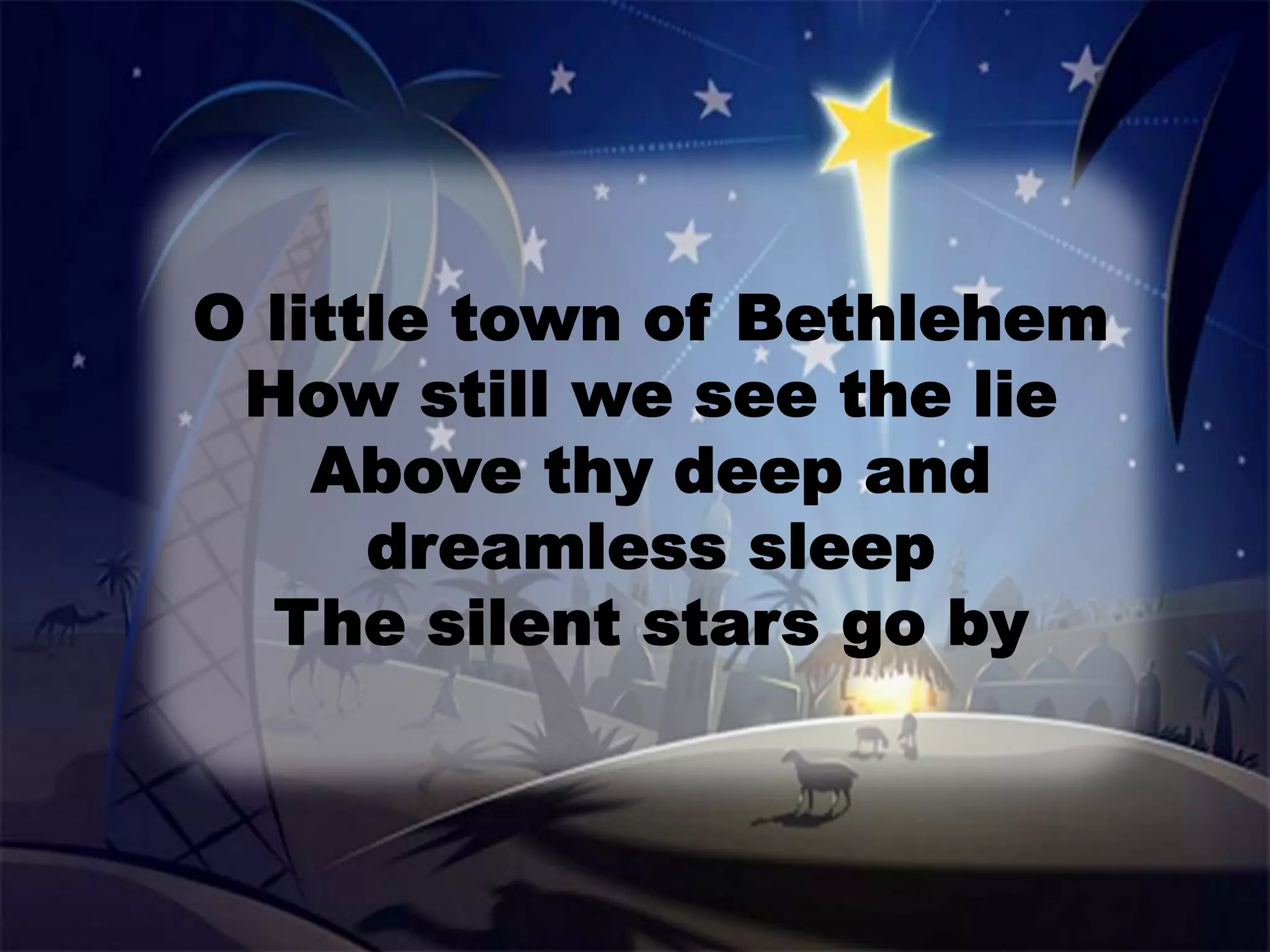 O Little Town Of Bethlehem | PPTX