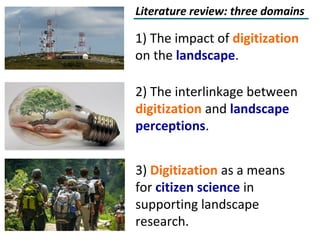 Digitization and Landscape-Research Nexus | PPT