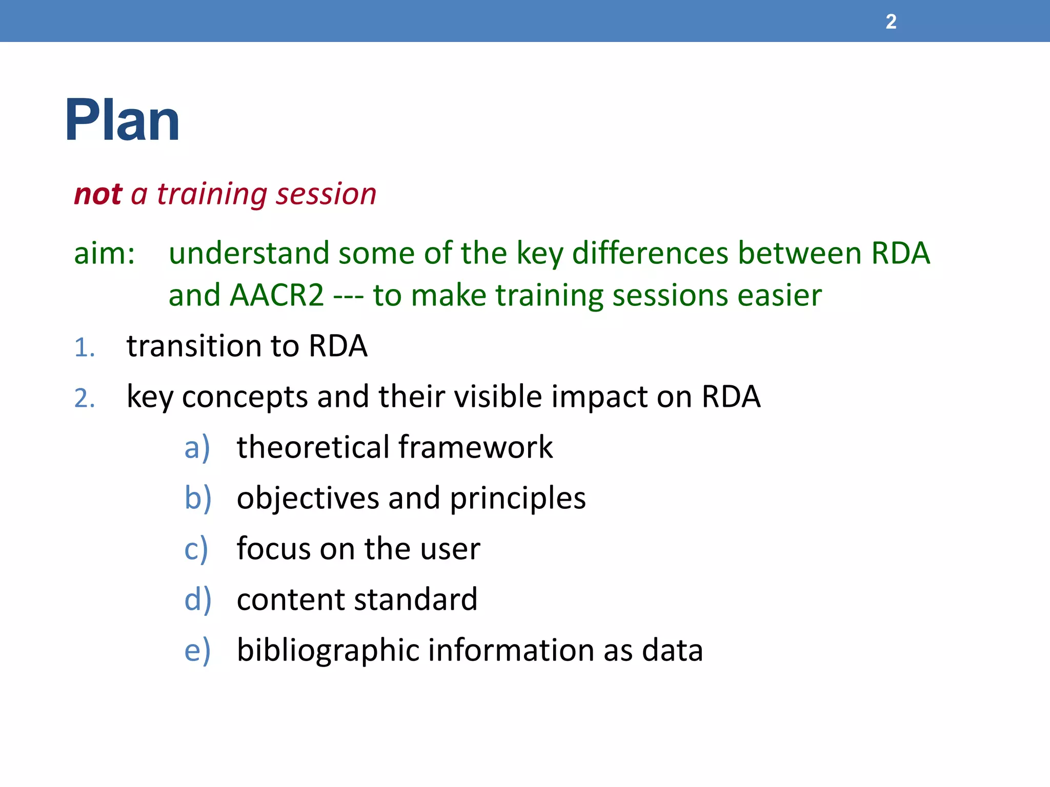 Oliver: Introducing RDA | PPT