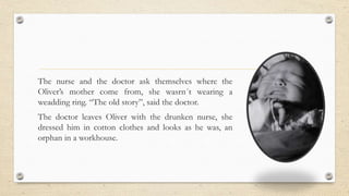 Oliver twist chapter 1 | PPT