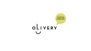 oLivery - Lonneke Mulder | PPTX