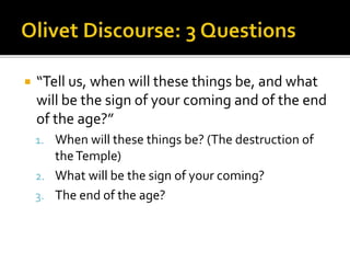 The Olivet Discourse | PPTX