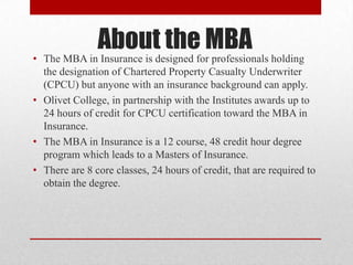 Olivet College MBA in Insurance | PPT