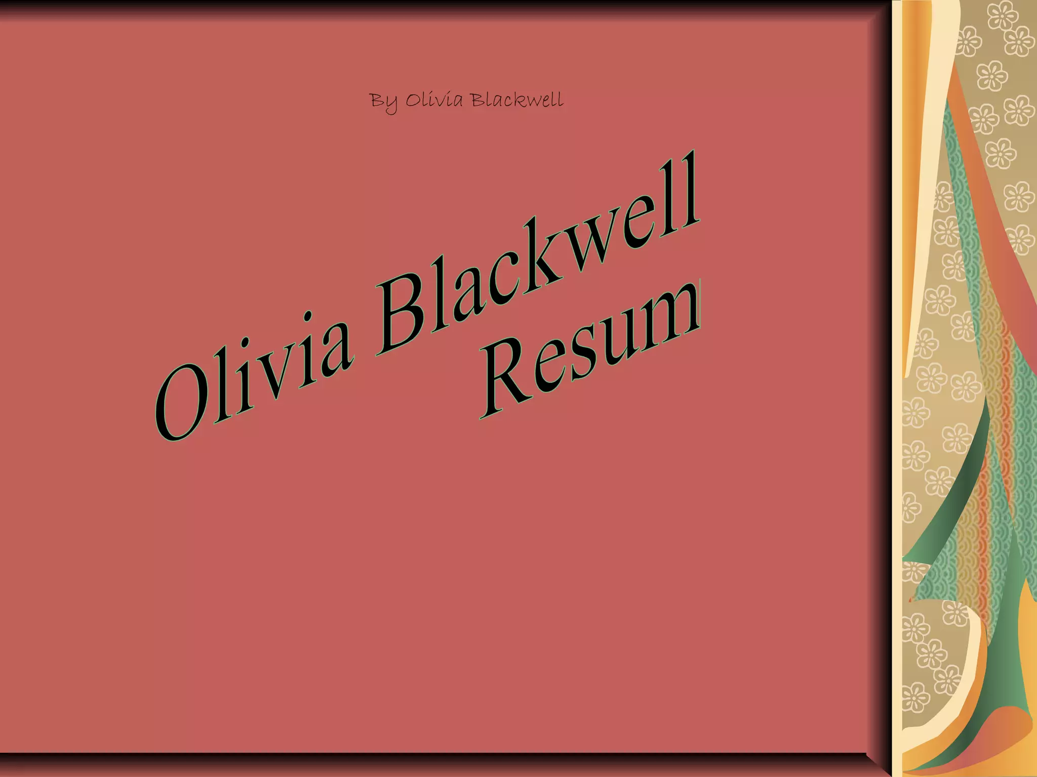 Olivia presentation | PPT