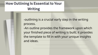 Writing an outline and its types. How to write an outline | PPT