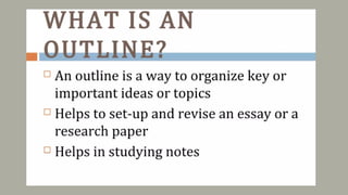 Writing an outline and its types. How to write an outline | PPT
