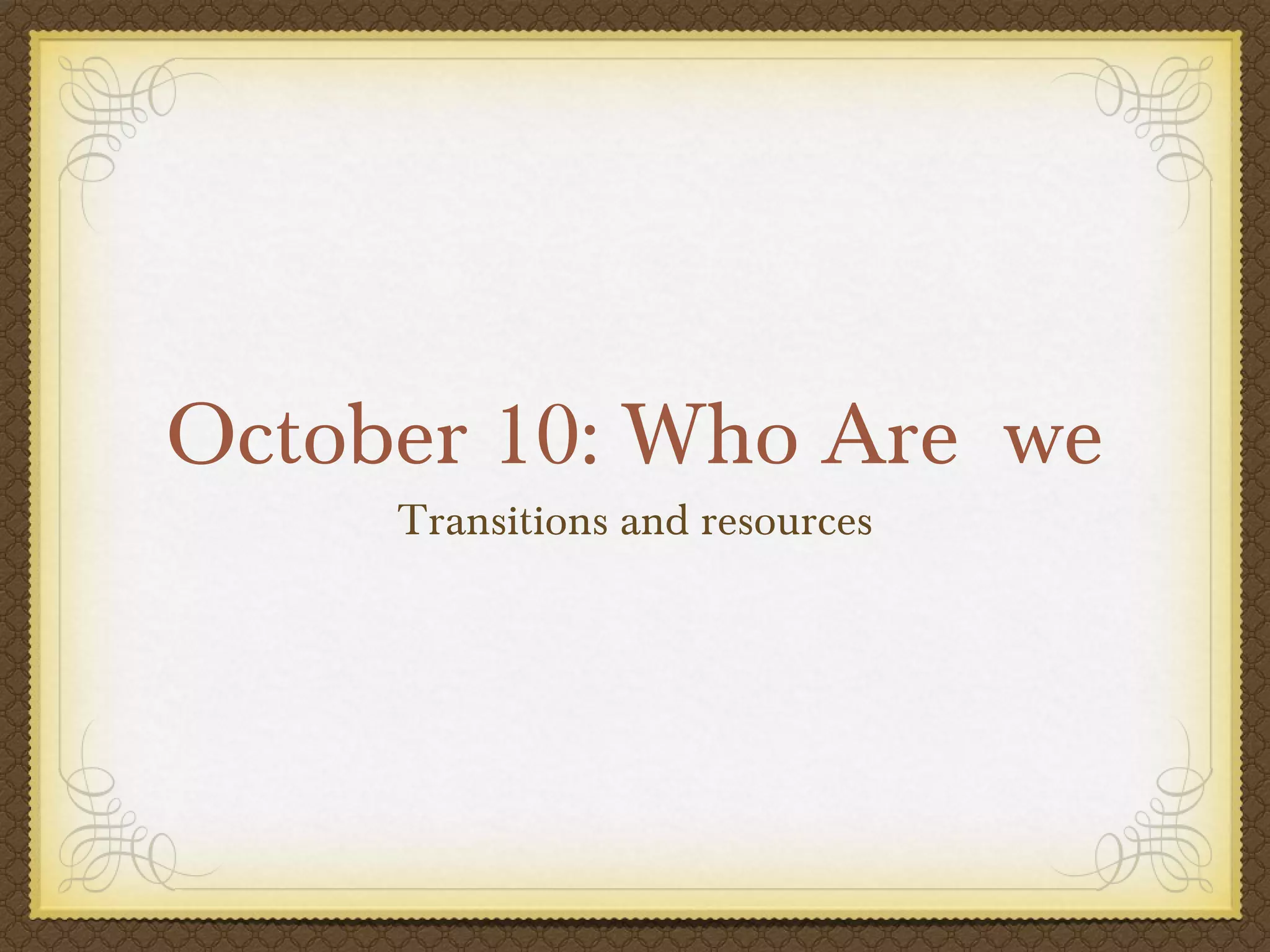 Powerpoint Presentation Resources Oct 10 Ppt