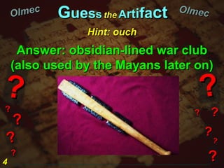 Olmec guesstheartifactgameengagingpp twithpicturescluesanswers | PPT