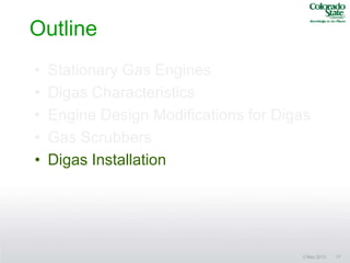 Operation of Internal Combustion Engines on Digas for Electricity ...