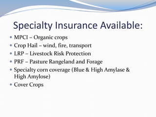 Olsen insuring specialty crops | PPT