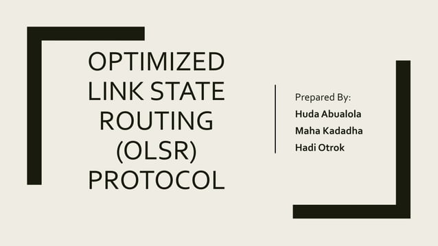 About Optimized Link State Routing (OLSR) Protocol | PPT