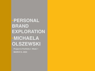 Personal Brand Exploration | PPT