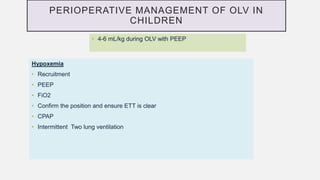 One lung ventilation in pediatric and adult patients | PPTX