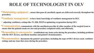 One Lung Ventilation and Role Of Technologist | PPT