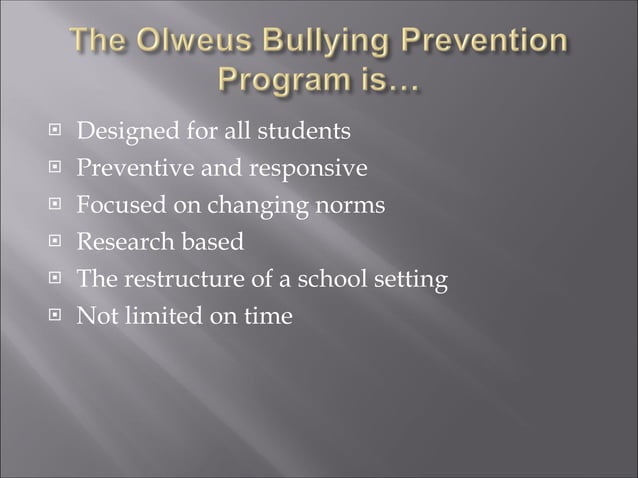 Olweus Bullying Prevention | PPT