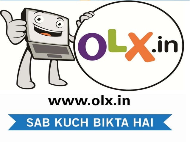 Olx | PPTX | Marketing and Advertising | Business