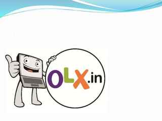 Olx.ppt | Business | Business and Finance
