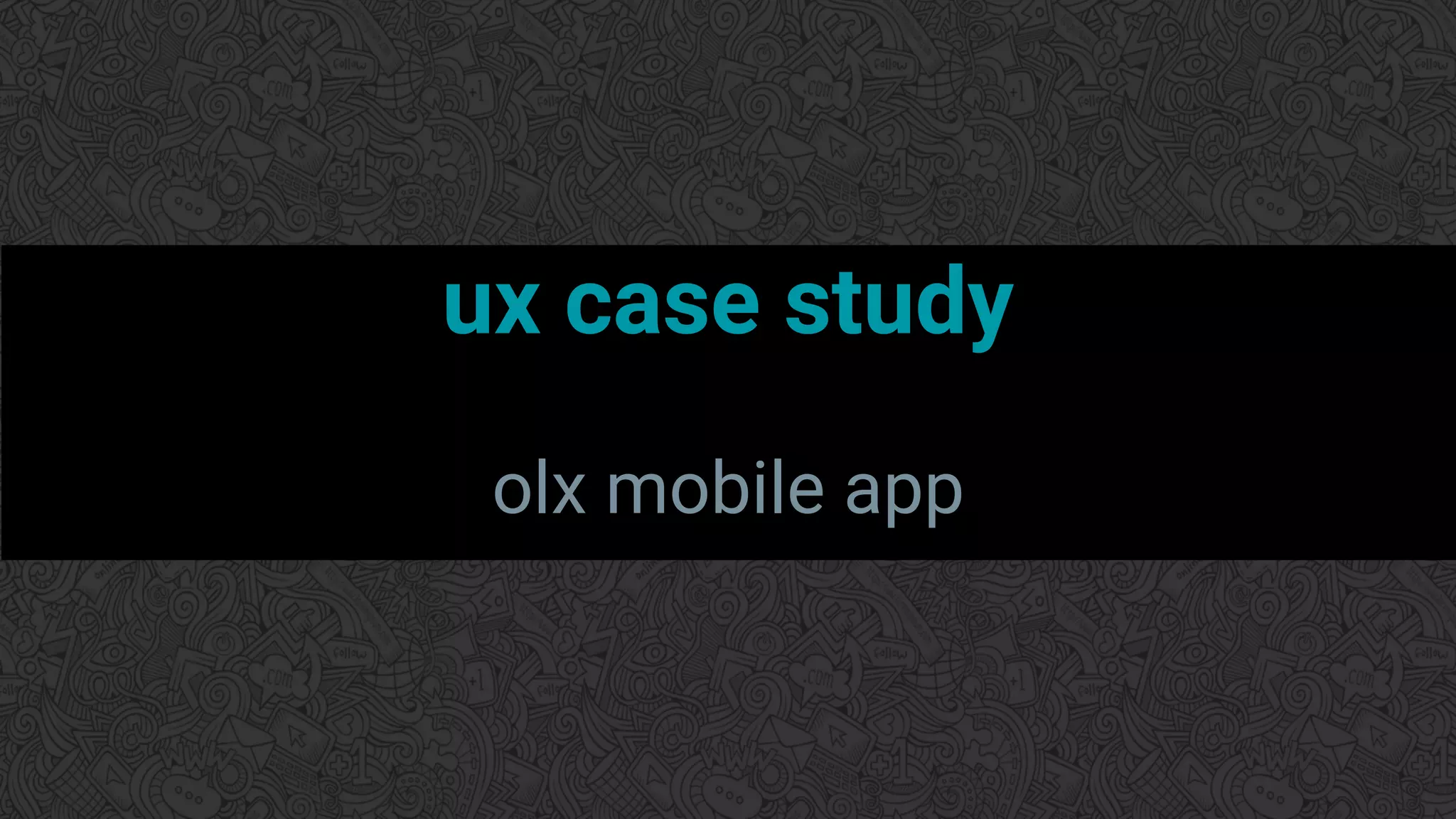 Olx case study | PDF