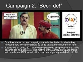 Olx ppt with its campaign | PPTX