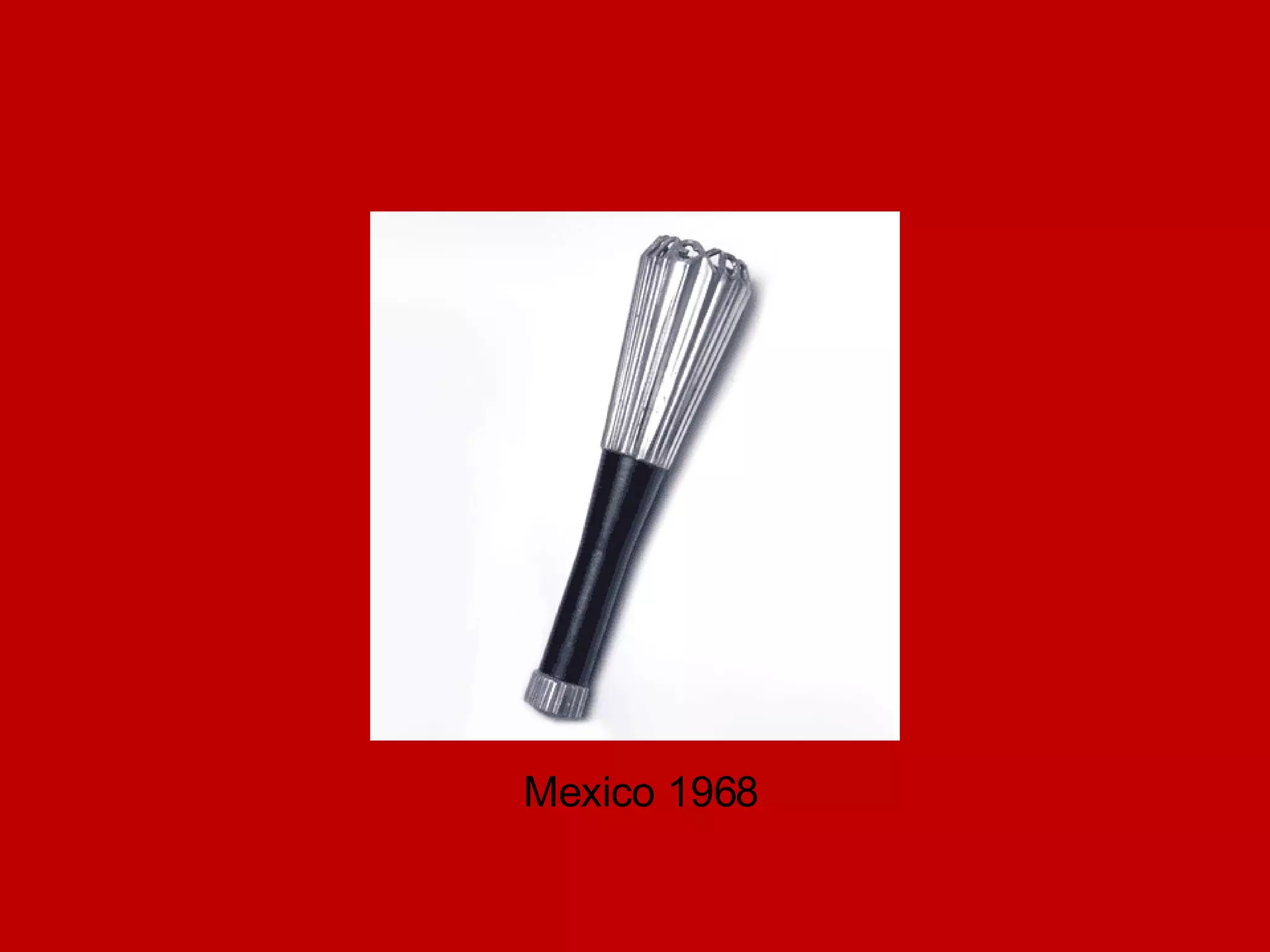 Olympic Torches Through The Years | PPT