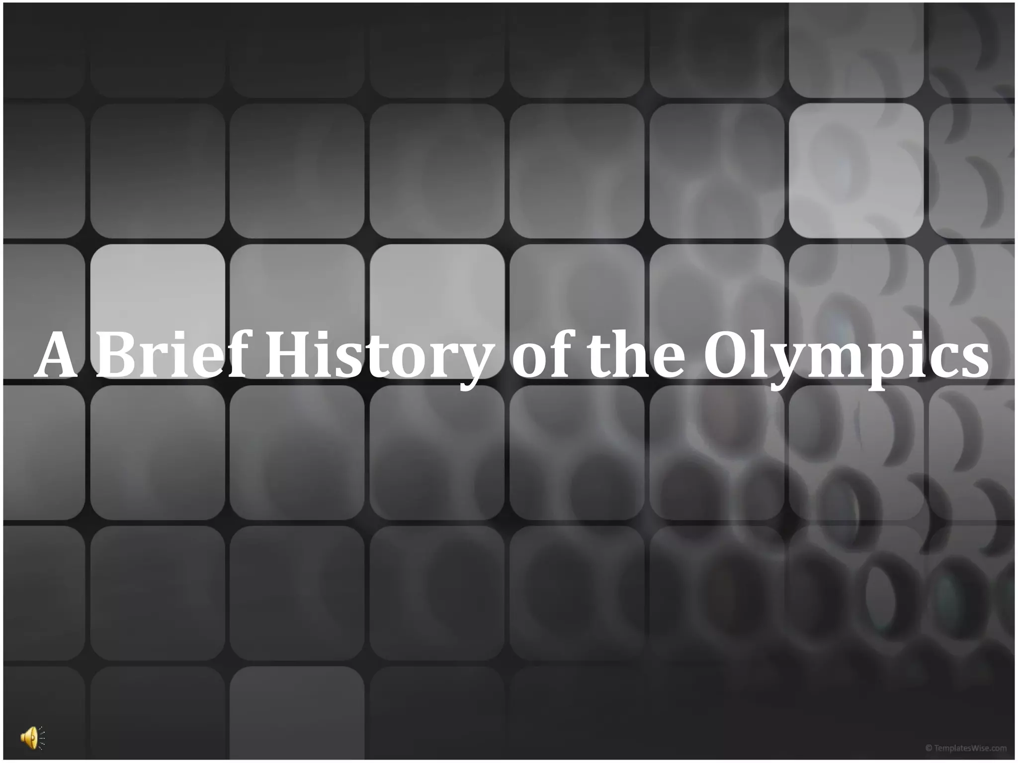 A Brief History of the Olympics | PPT