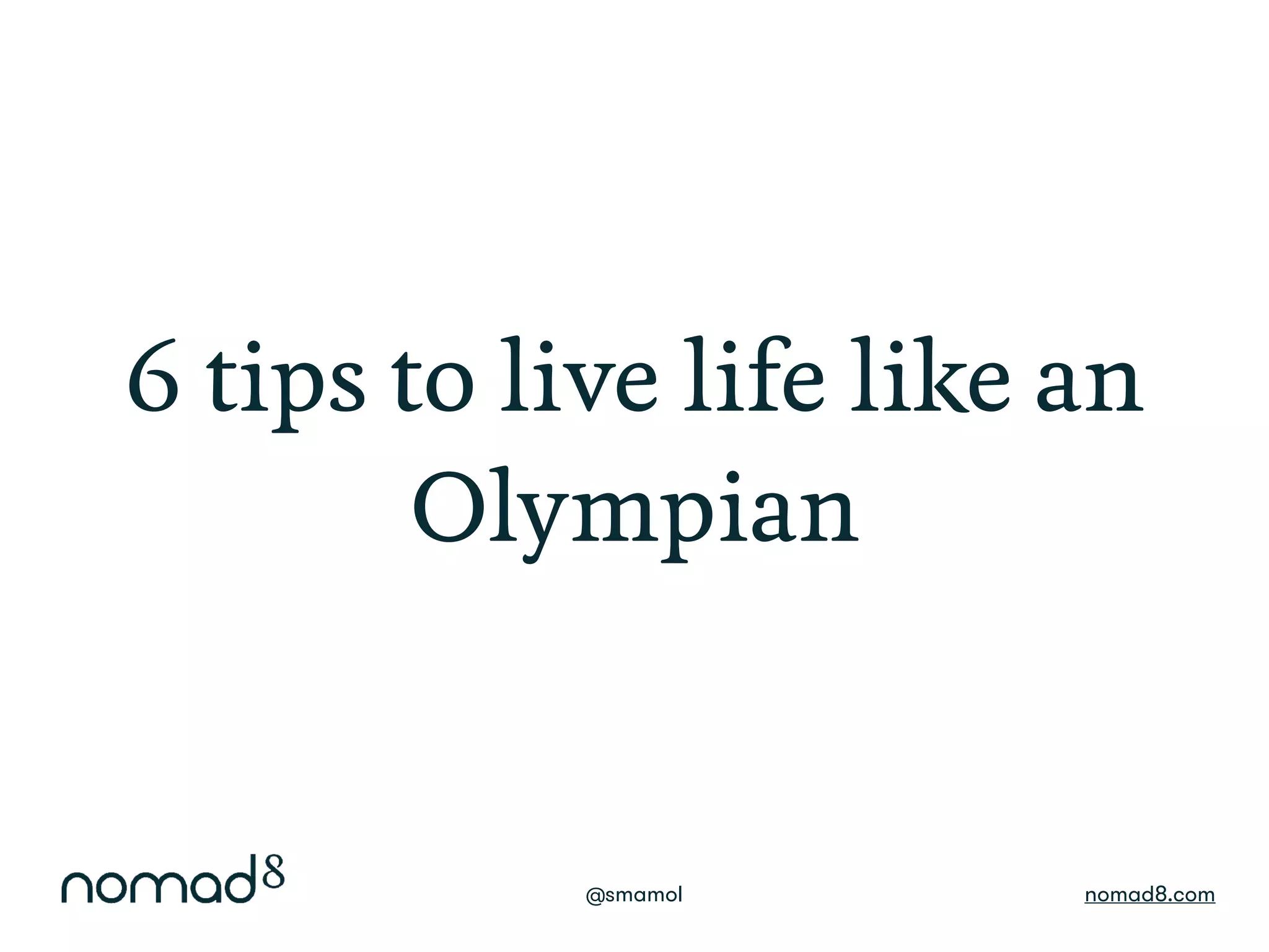"Gold Medal Me" - Olympic Tips to Be the Best You Can Be | PDF