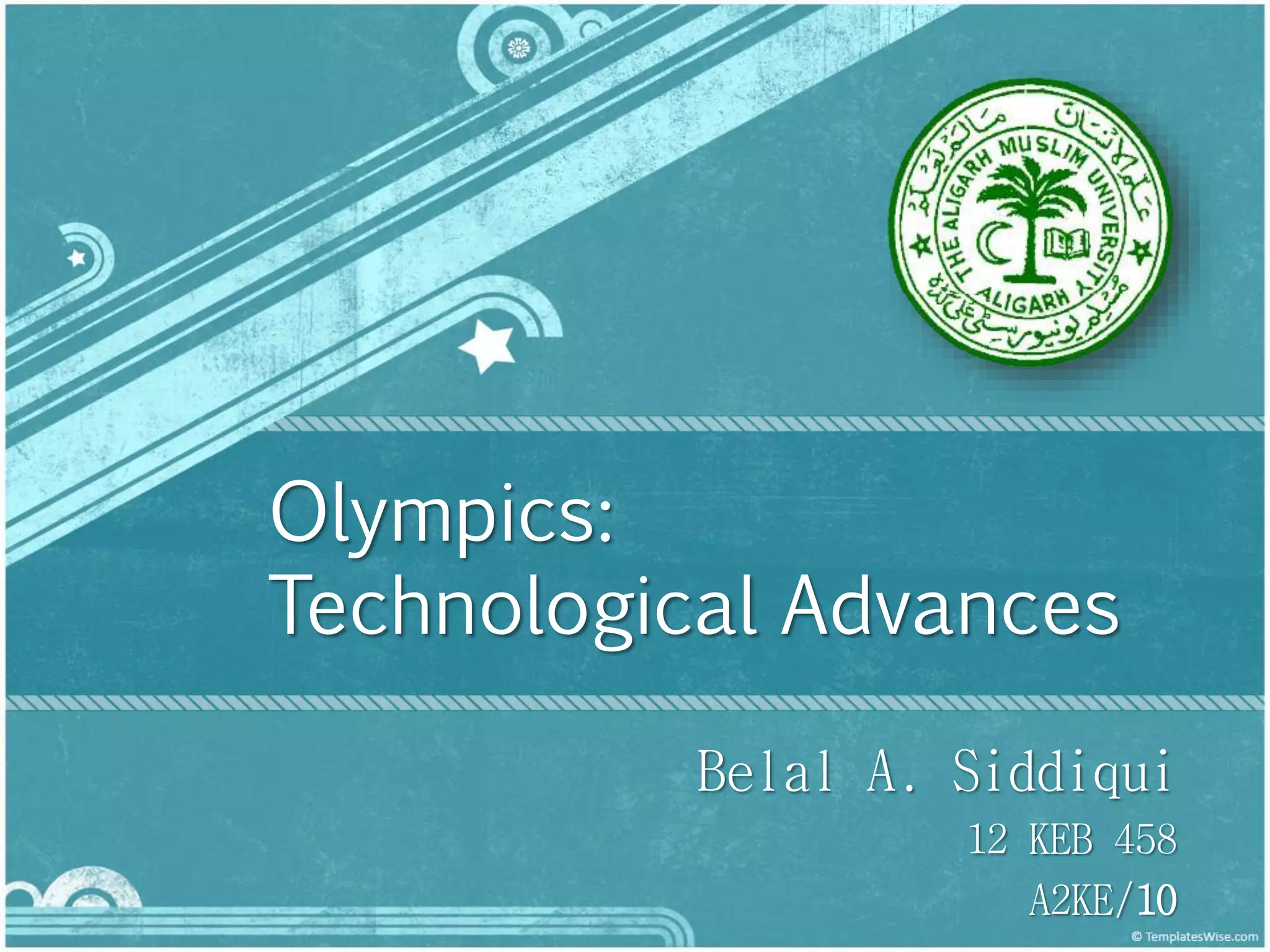 Olympics: Technical Advances | PPTX