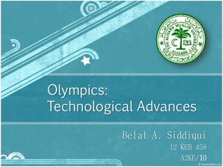 Olympics: Technical Advances | PPT