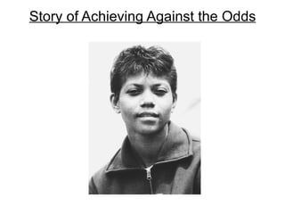 Olympic wonder Wilma Rudolph | PPT