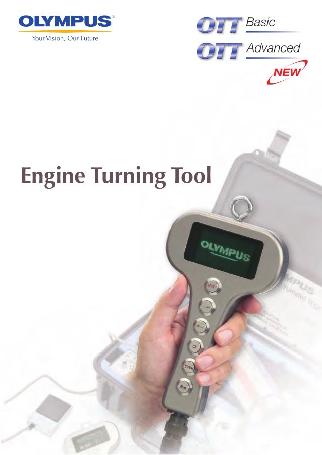 Olympus engine turning tool