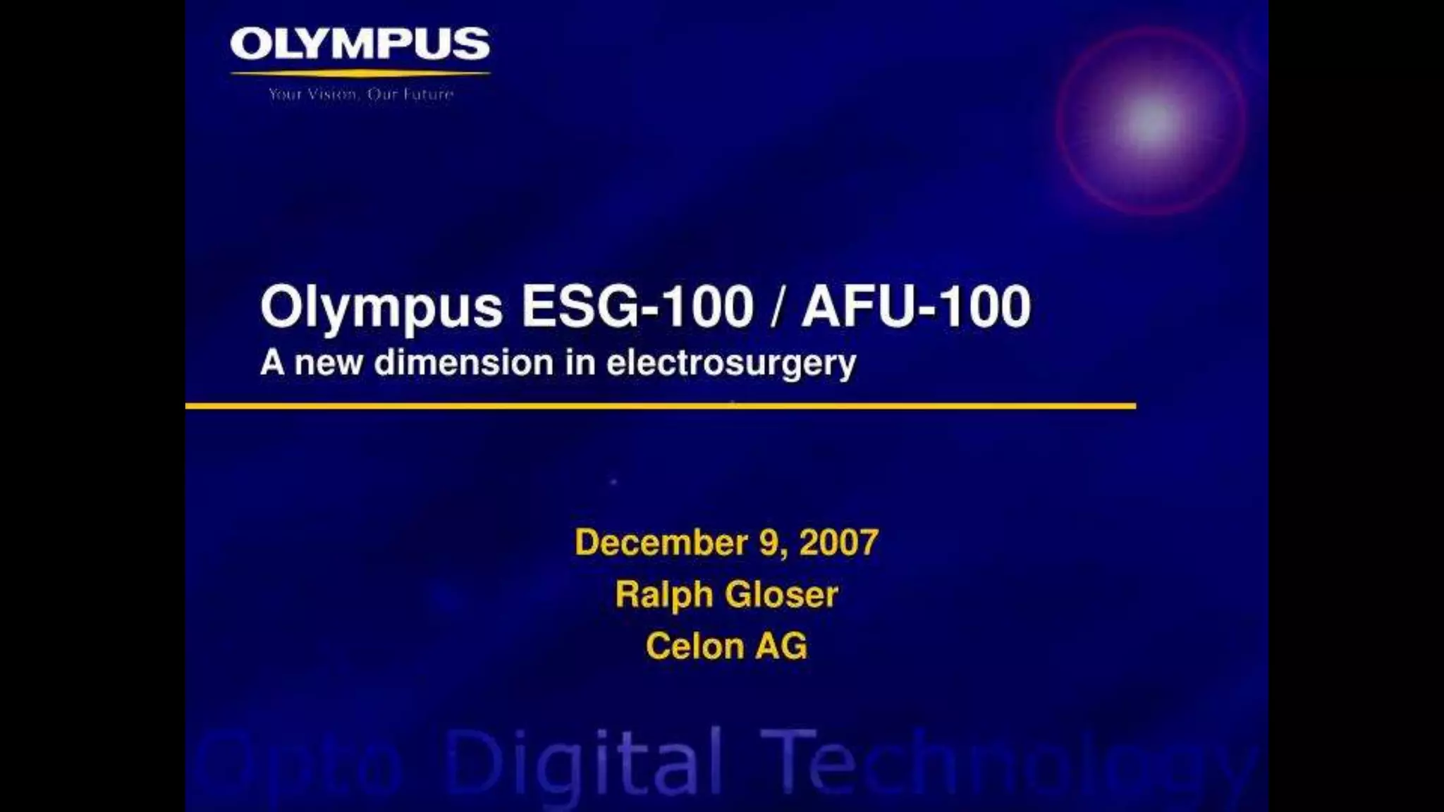 Olympus esg100 new dimension in electrosurgery | PPT