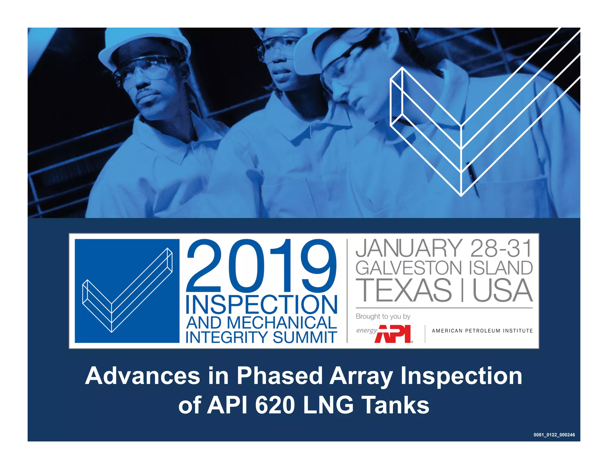 Advances in Phased Array Inspection of API 620 LNG Tanks | PDF